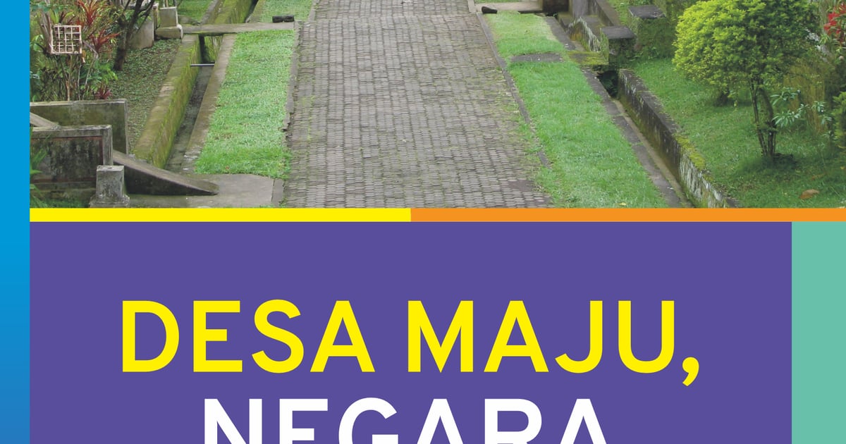 Desa Maju Negara Maju | DESA PUSTAKA